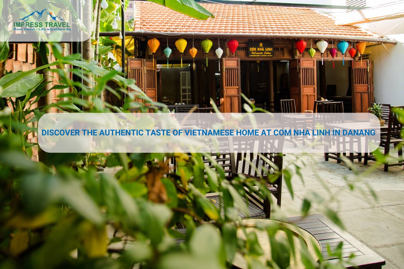 Local Danang tours taste Vietnamese food of Com Nha Linh