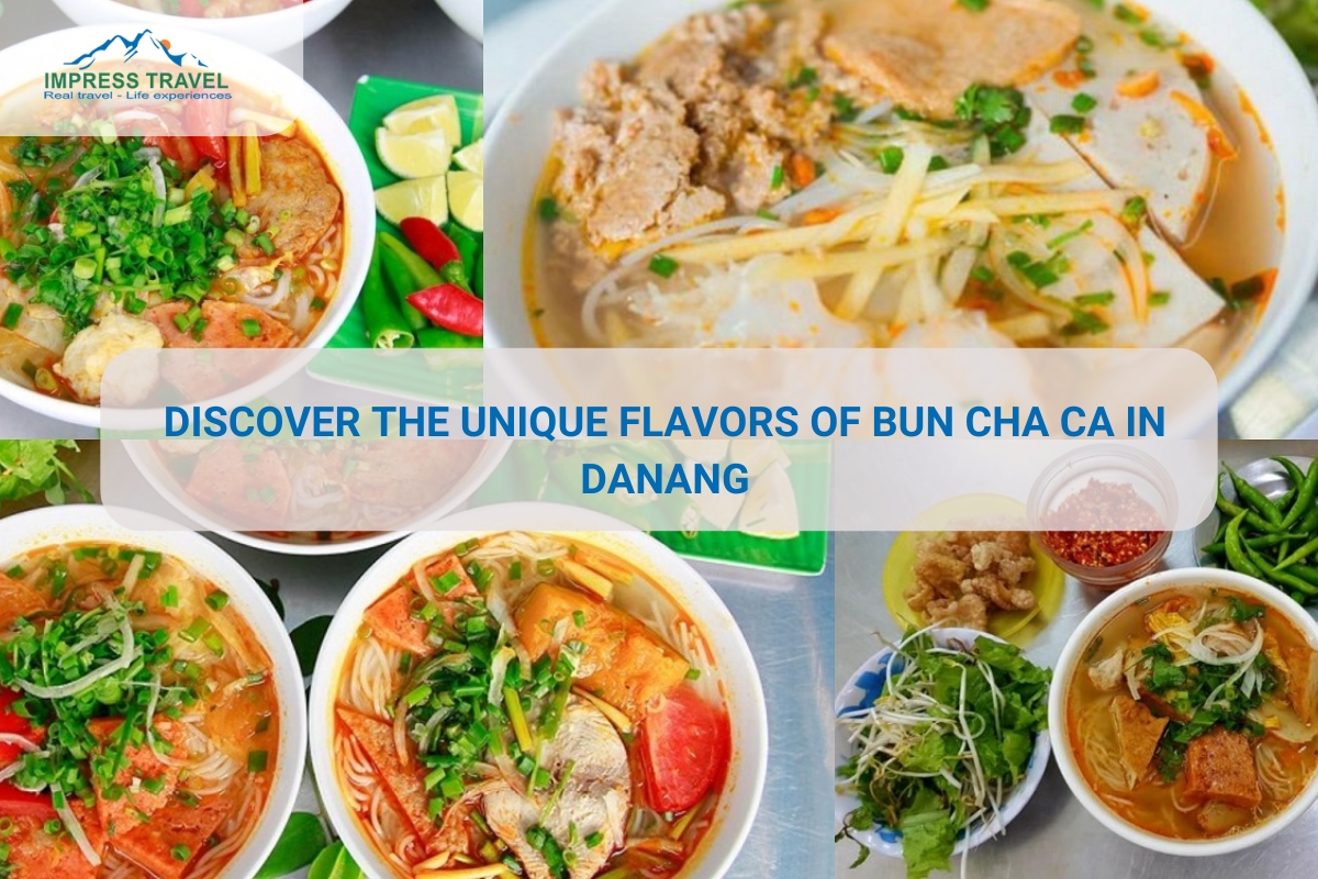 Food Danang tours enjoy the Unique Flavors of Bun Cha Ca