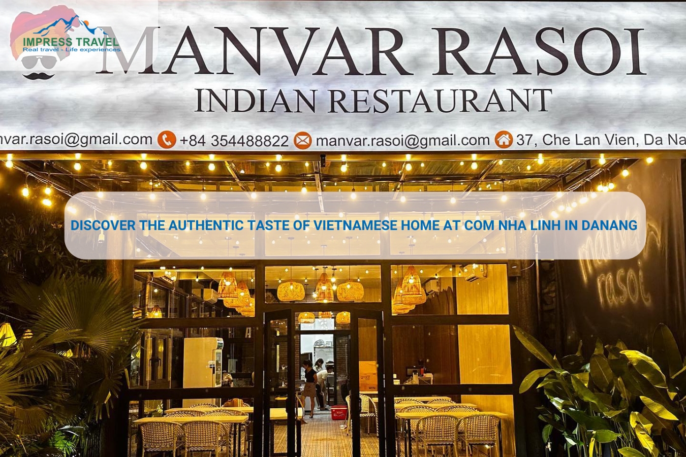 India to Danang tours eat Indian food at Manvar Rasoi Restaurant