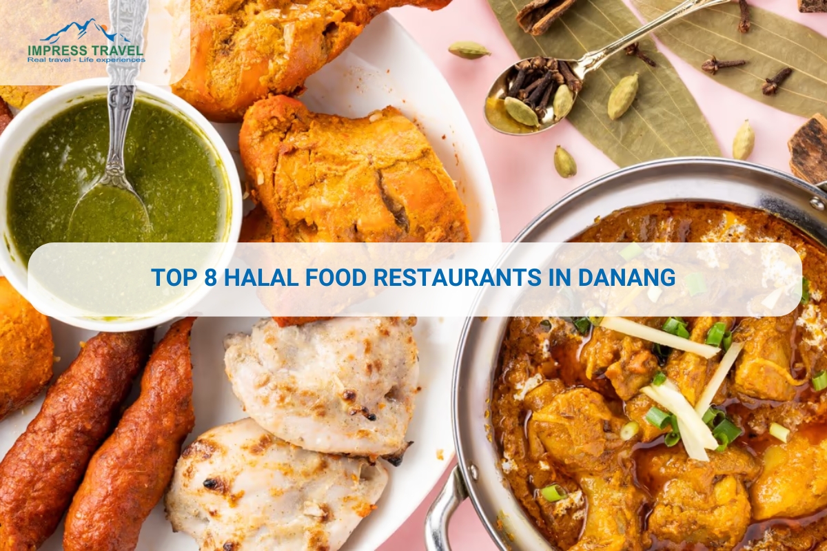 Top 8 Halal Food Restaurants for Muslim Danang tours