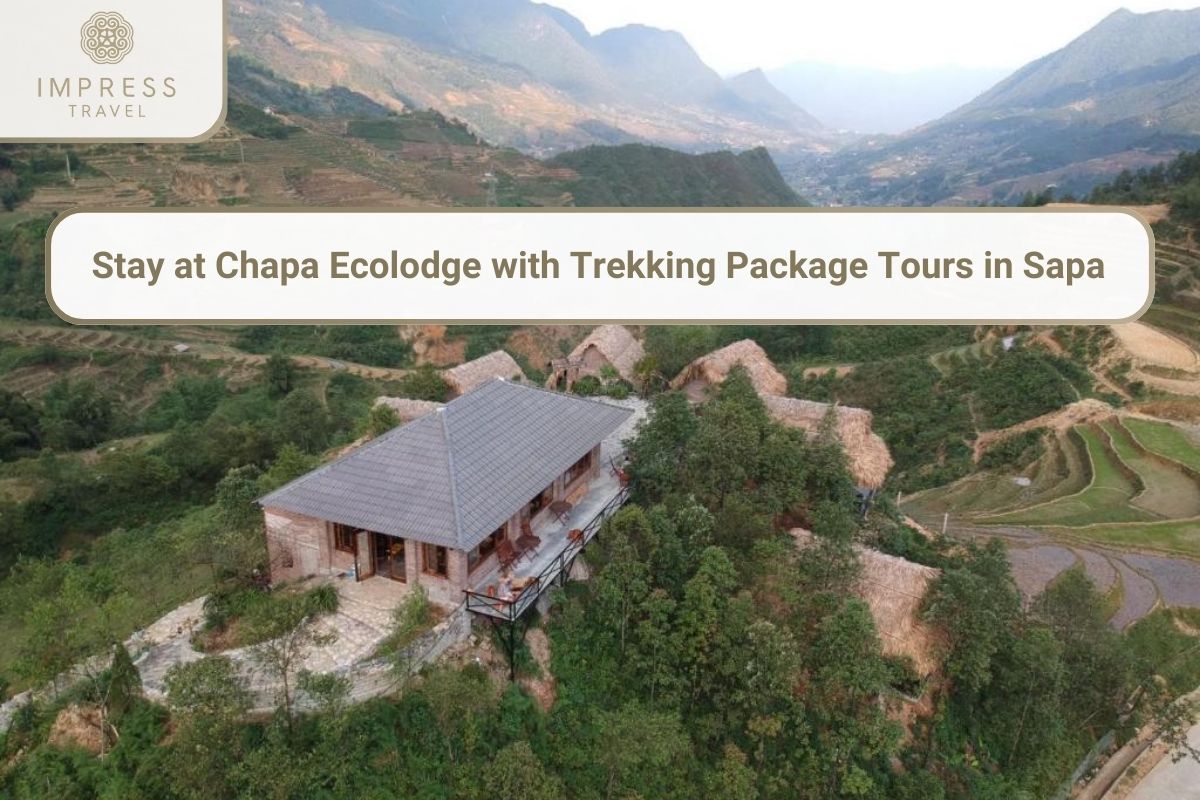 Trekking Package Sapa Tours Stay at Chapa Ecolodge