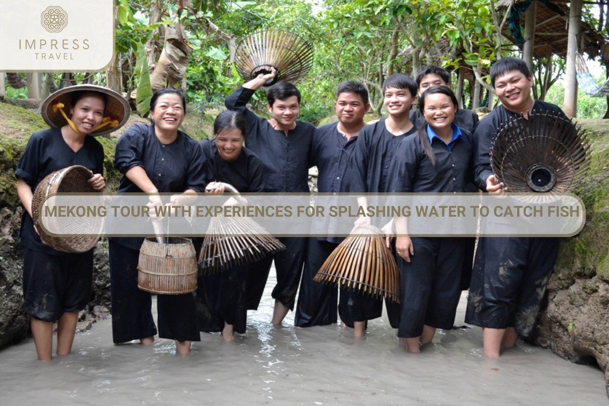Experiences of Mekong tours splash water for catching fish
