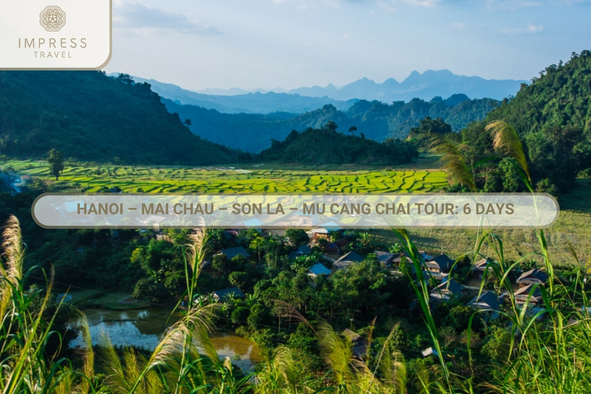 Hanoi – Mai Chau – Son La – Mu Cang Chai tours: 5, 6 days