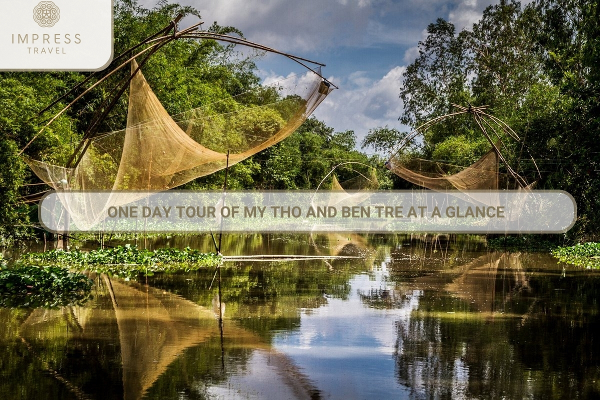 One Day Tour of My Tho and Ben Tre at a Glance