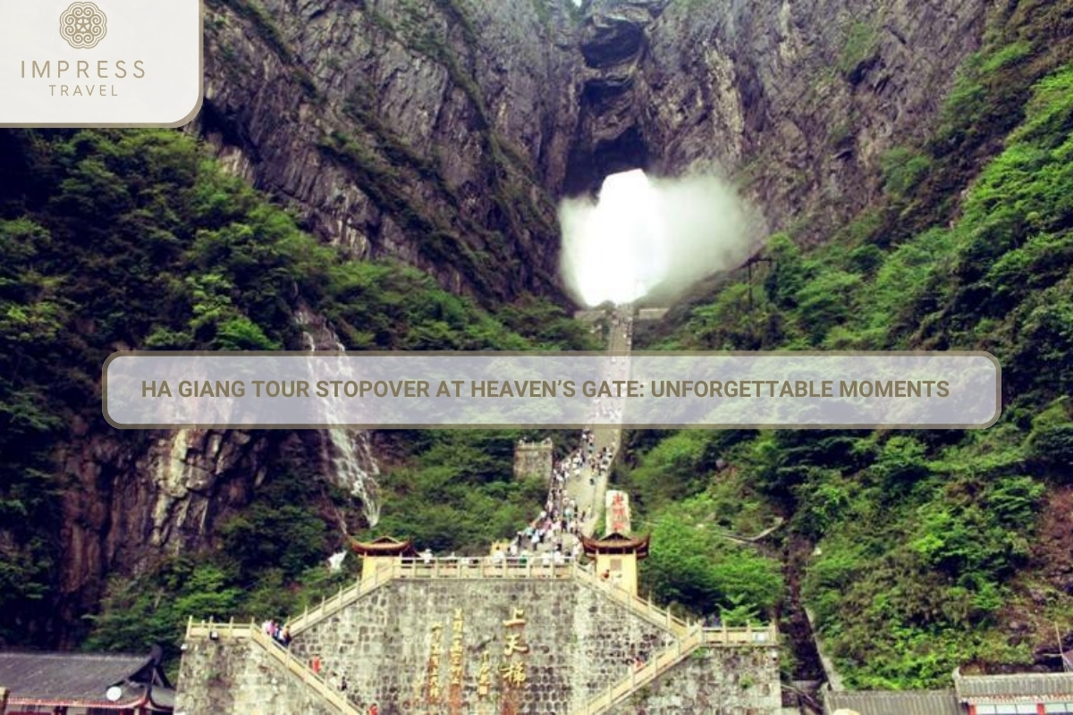 Unforgettable Ha Giang Tours admires the Heaven’s Gate