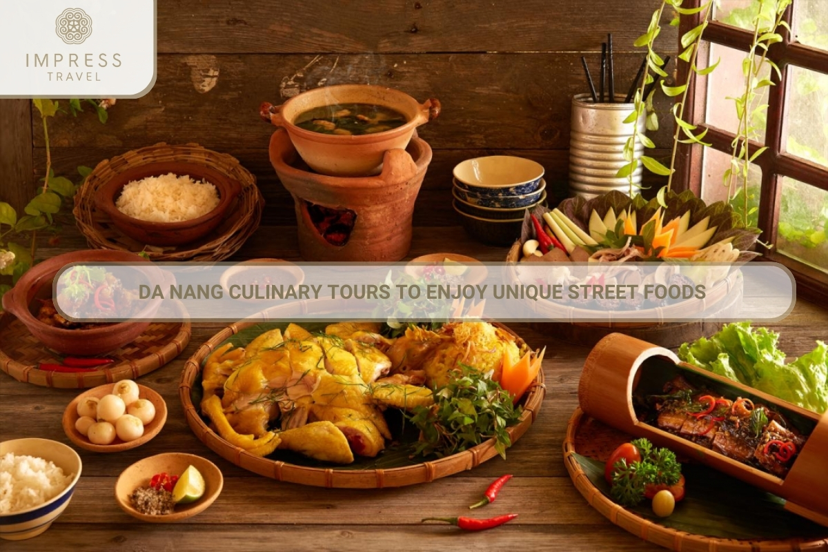 Da Nang Culinary Tours To Enjoy Unique Street Foods
