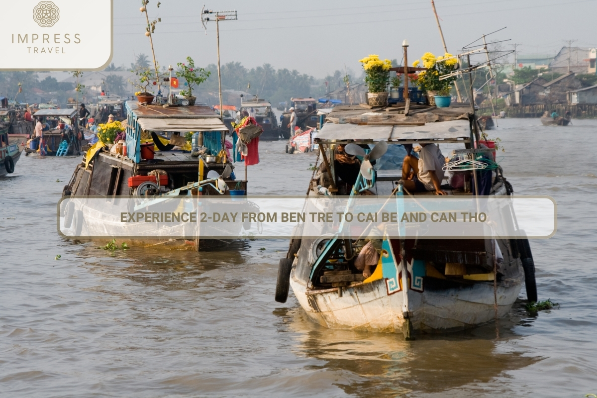 2,3-Day Mekong tours explore Ben Tre, Cai Be, Can Tho