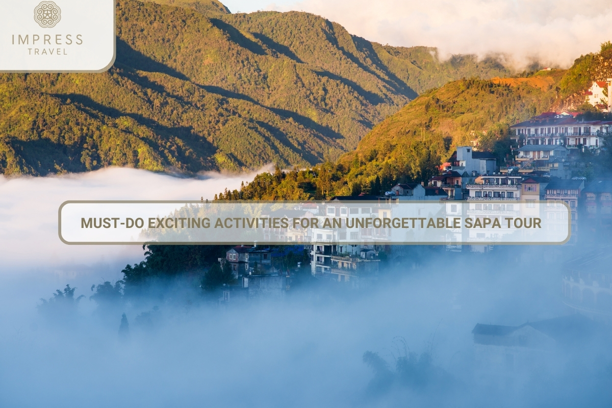 Top 10 Activities for unforgettable Sapa Tours
