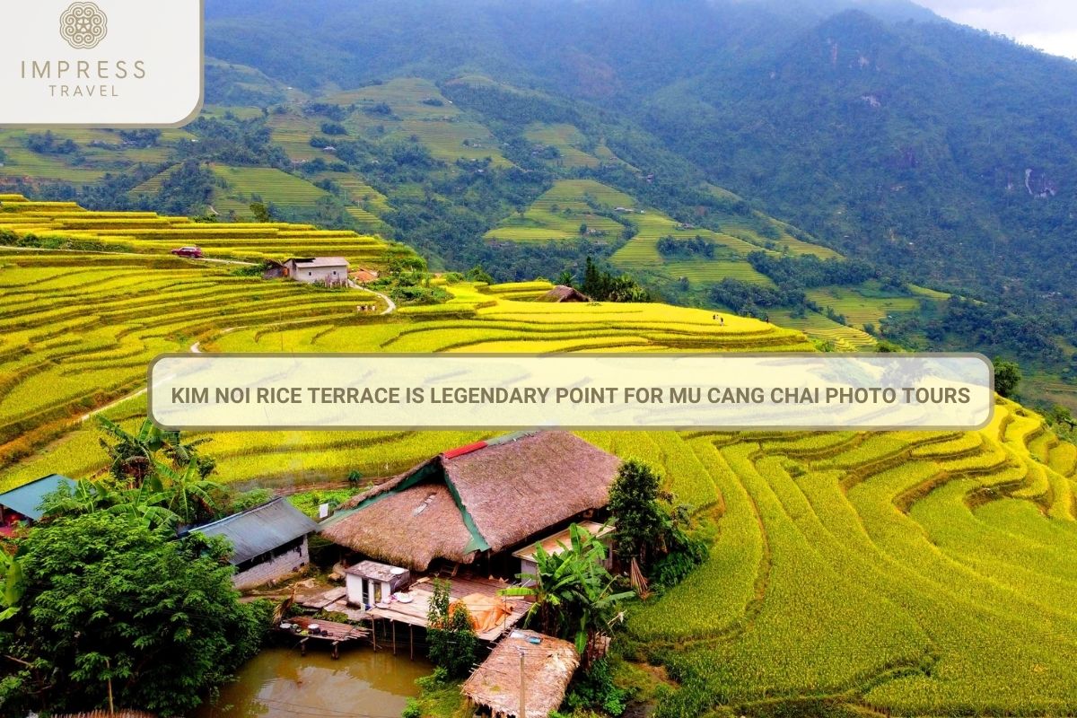 Kim Noi rice terrace is legendary point for Mu Cang Chai Photo tours