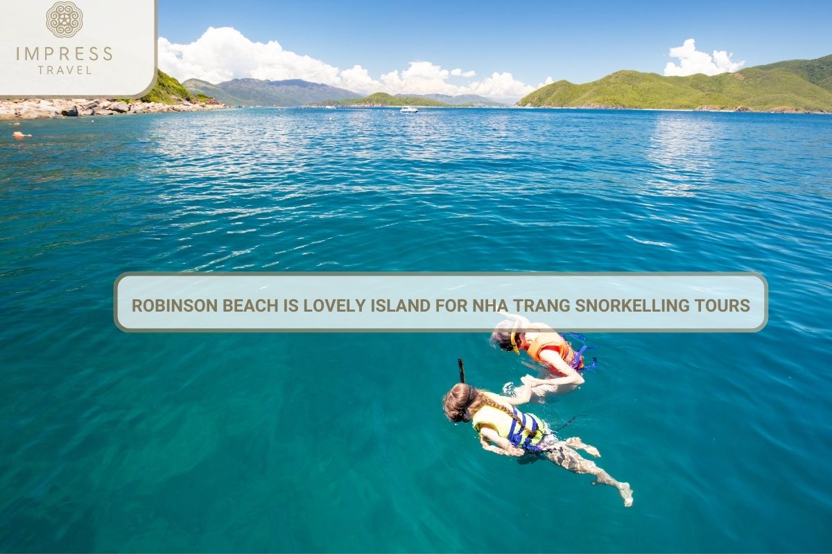 Robinson Beach Is Lovely Island For Nha Trang Snorkelling Tours