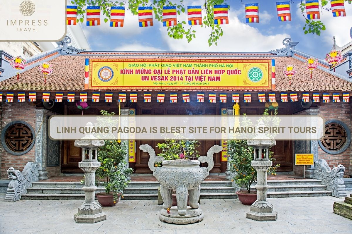 Blest site for Spirit Hanoi Tours visit Linh Quang Pagoda