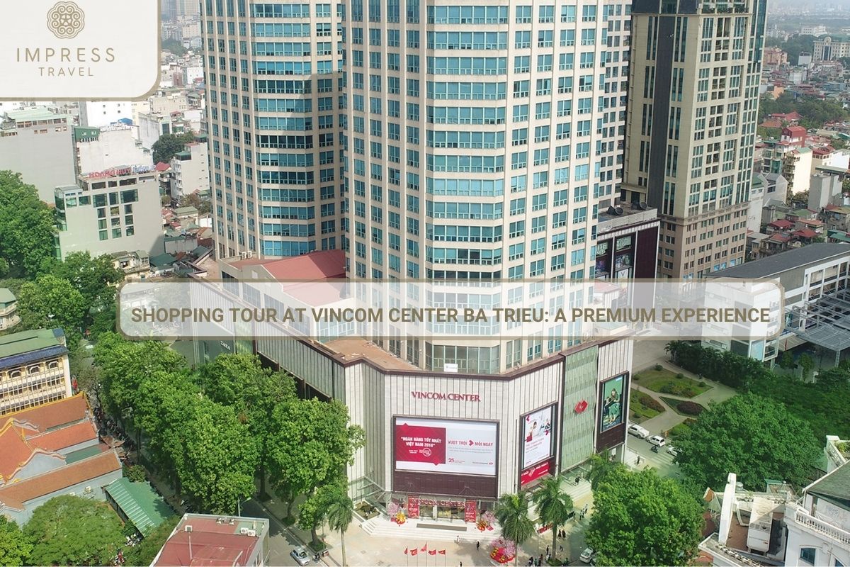Shopping Hanoi Tours visit Vincom Center Ba Trieu