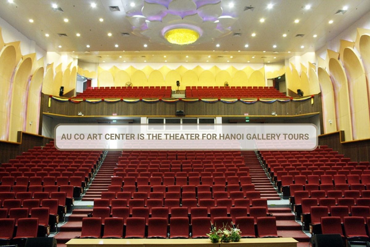 Gallery Hanoi Tours visit Au Co Art Center (Theater)