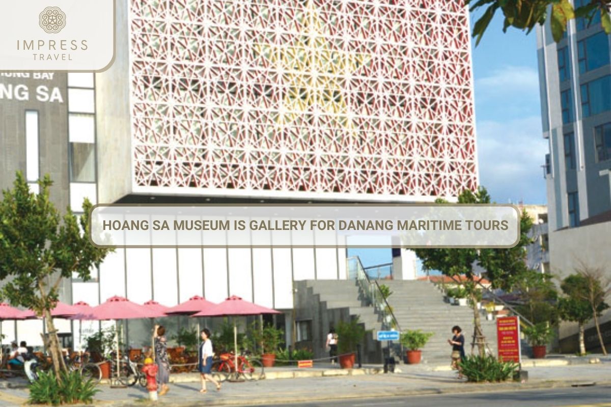 Hoang Sa Museum Is Gallery For Danang Maritime Tours