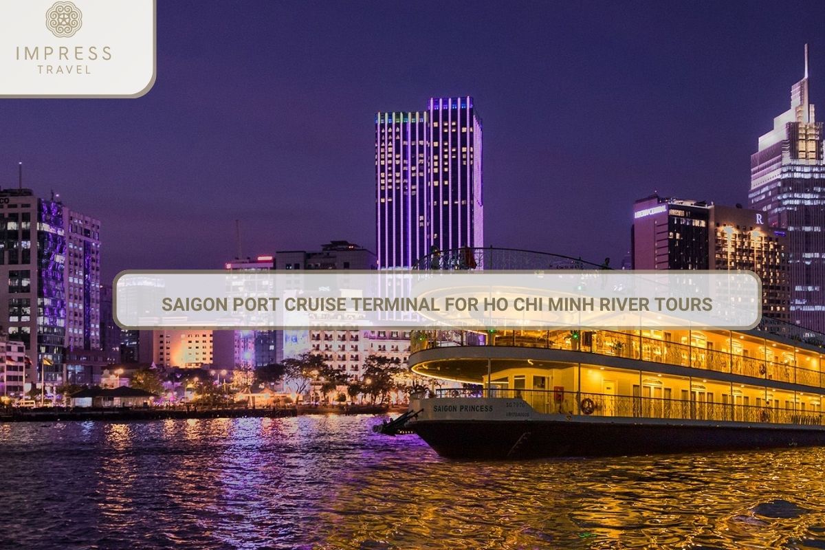 Saigon Port Cruise Terminal for Ho Chi Minh River Tours