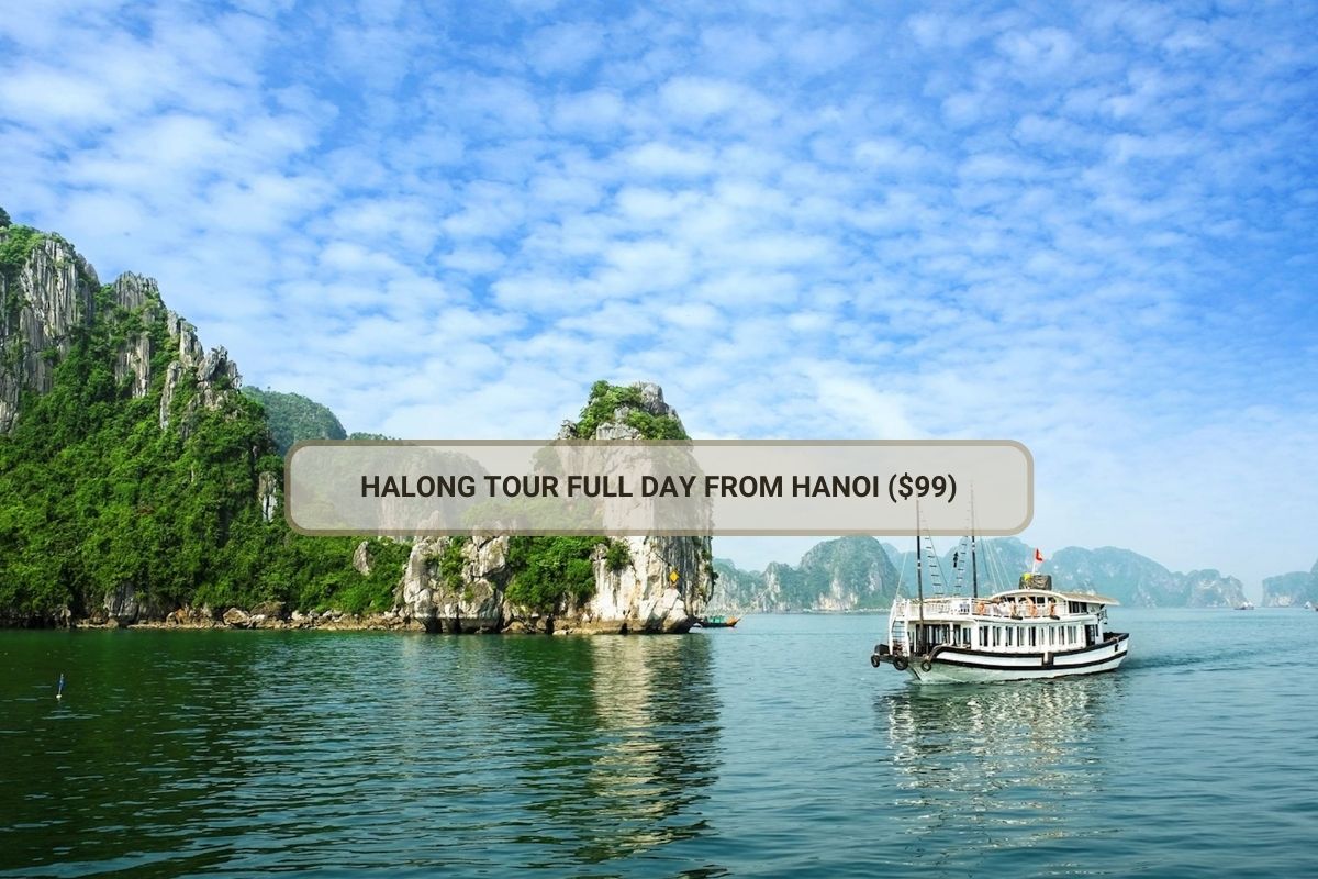 Halong Tours (full, 1,2 days $99) from Hanoi