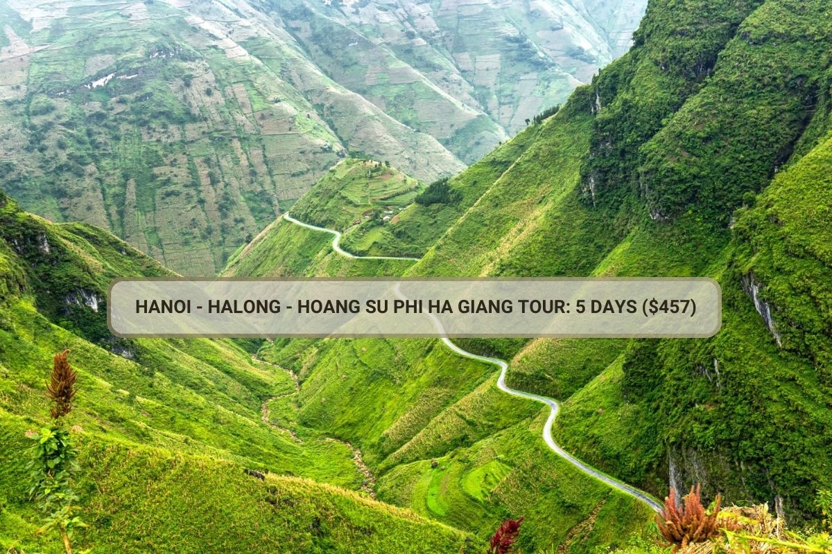 HN - Halong - Hoang Su Phi Ha Giang Tours: 4, 5 days, $457