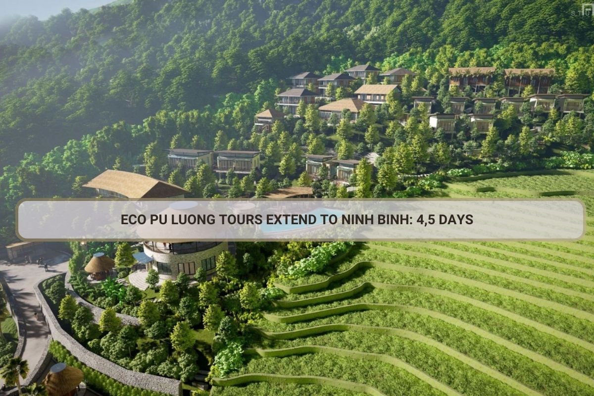 Eco Pu Luong Tours Extend To Ninh Binh: 4,5 Days