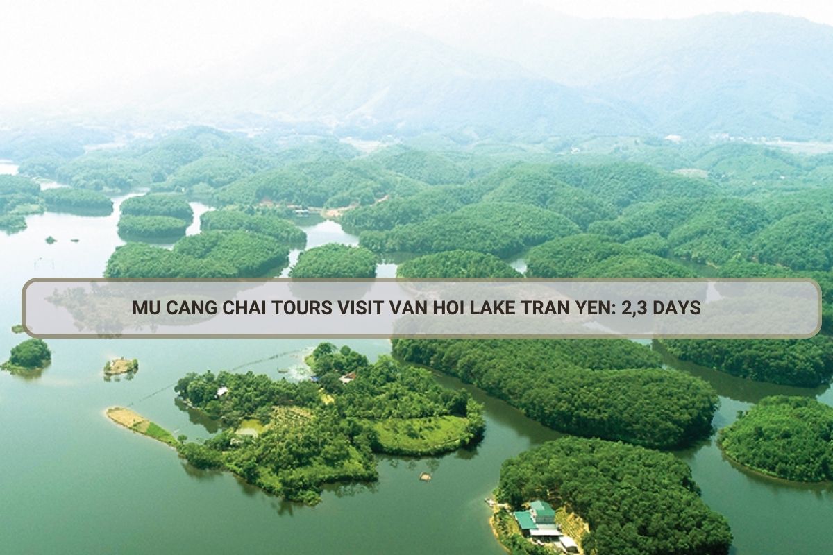 Mu Cang Chai Tours Visit Van Hoi Lake Tran Yen: 2,3 Days