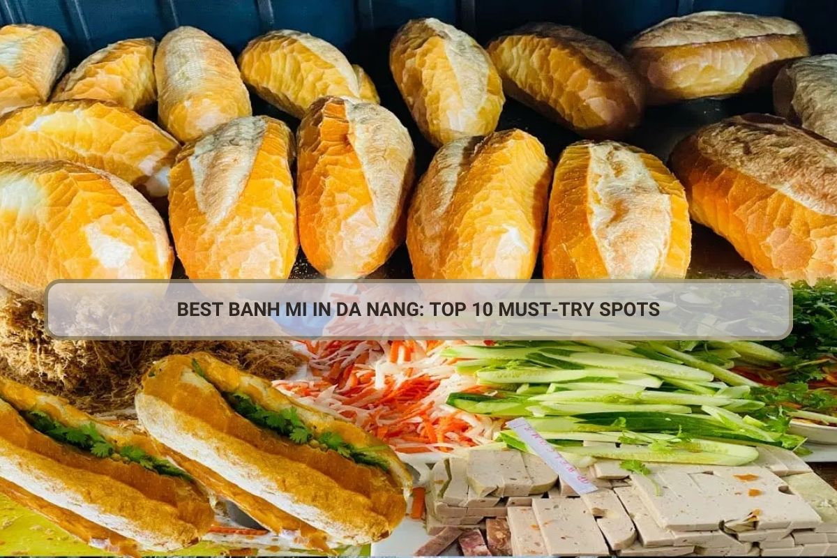 Best Banh Mi in Da Nang: Top 10 Must-Try Spots