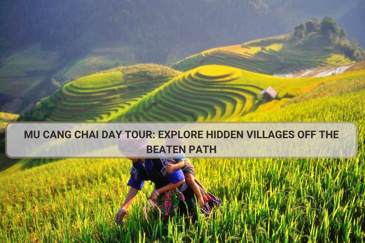 Mu Cang Chai Day Tour: Hidden Villages Off the Beaten Path